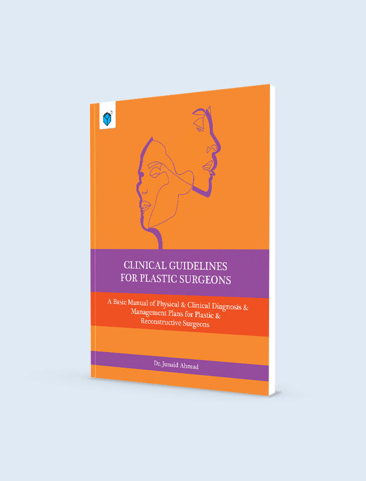 Plastic Surgery Guidelines: Clinical Guide for Surgeons