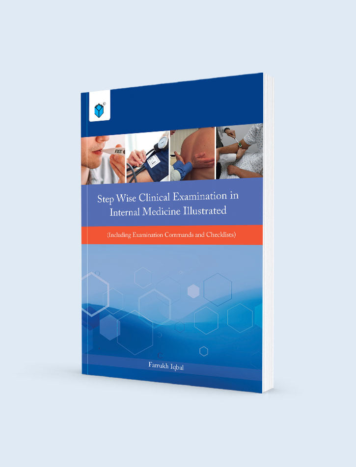 Step Wise Clinical Examination – Essential Guide for Exams